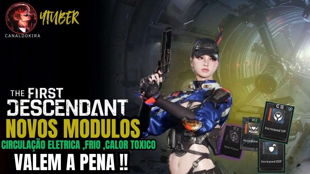 THE FIRST DESCENDANT NOVOS MODULOS CIRCULÇAO DE FOGO,FRIO ,TOXICO E ...