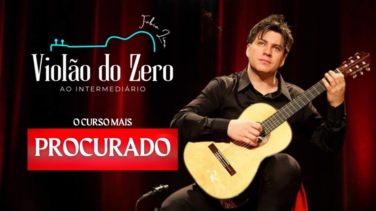Curso de Violão Fábio Lima - Violão do Zero ao Intermediário Completo ...