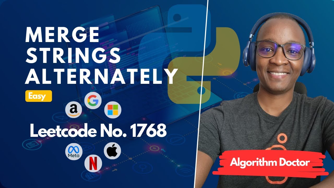 Merge Strings Alternately Leetcode 1768 Das Python Youtube 6249