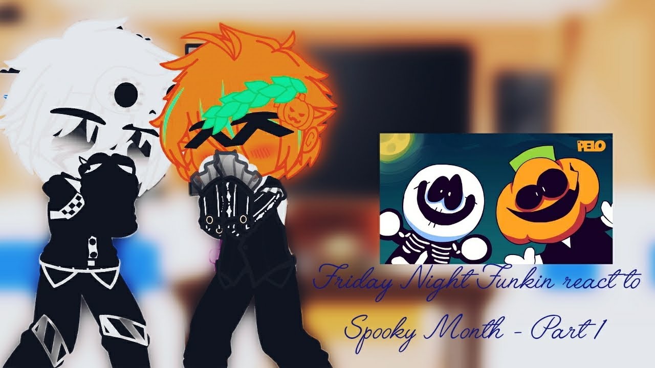 FNF React to Spooky Month! - YouTube