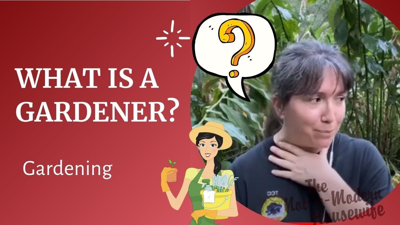 What is a gardener? - YouTube