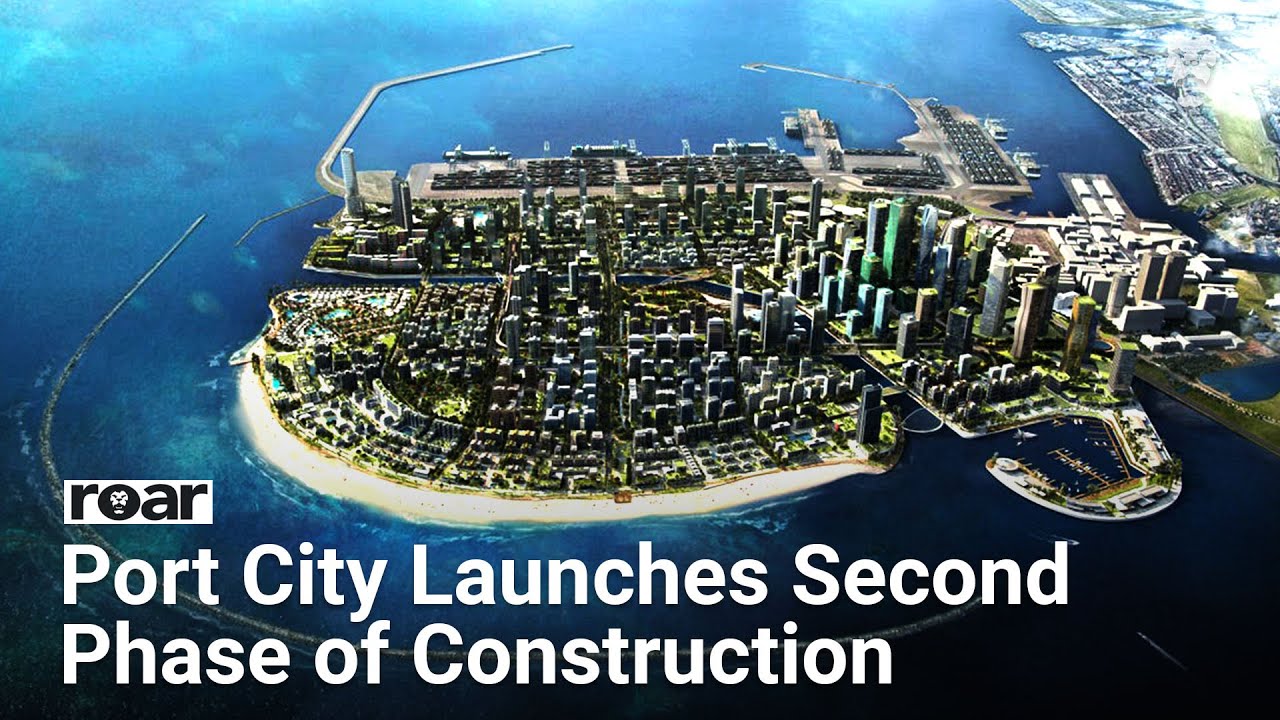 Port City Launches Second Phase of Construction - YouTube