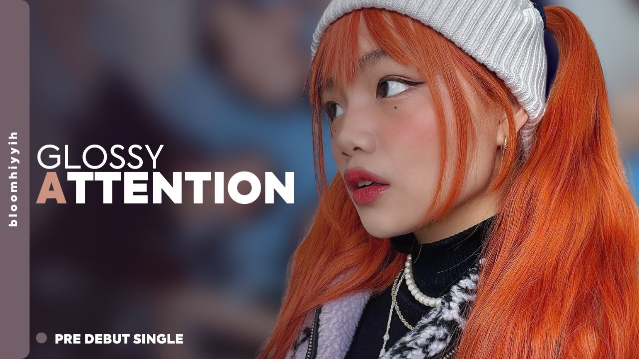 GLOSSY ⌈ Attention ⌋ • Pre Debut Single - YouTube