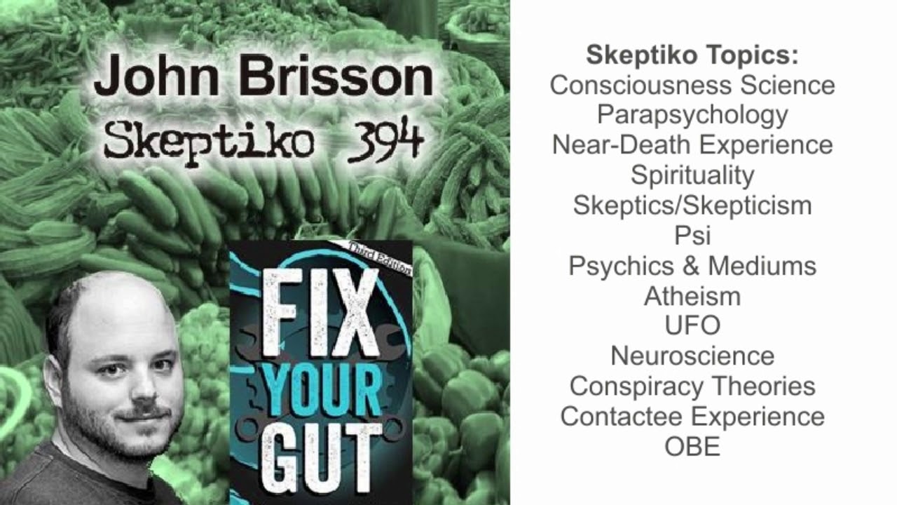 John Brisson, Fix Your Gut Health and Slide-rule Science |394| - YouTube