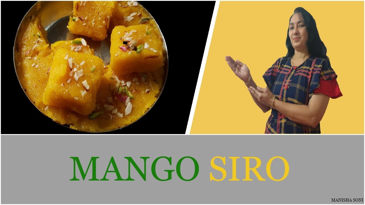 MANGO SIRO || MANGO WEEK || DAY 5 || MANISHA SONI - YouTube