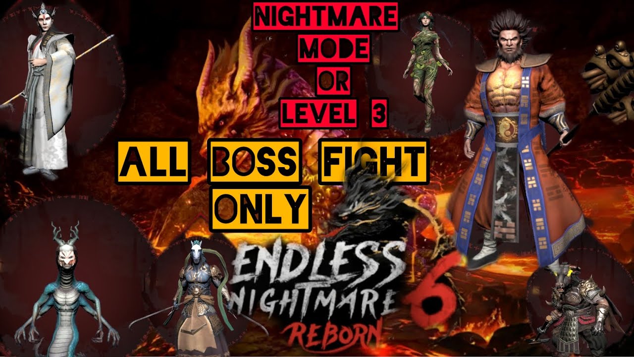 Endless Nightmare 6 - Boss Fights (ALL Boss Fights) | nightmare mode ...