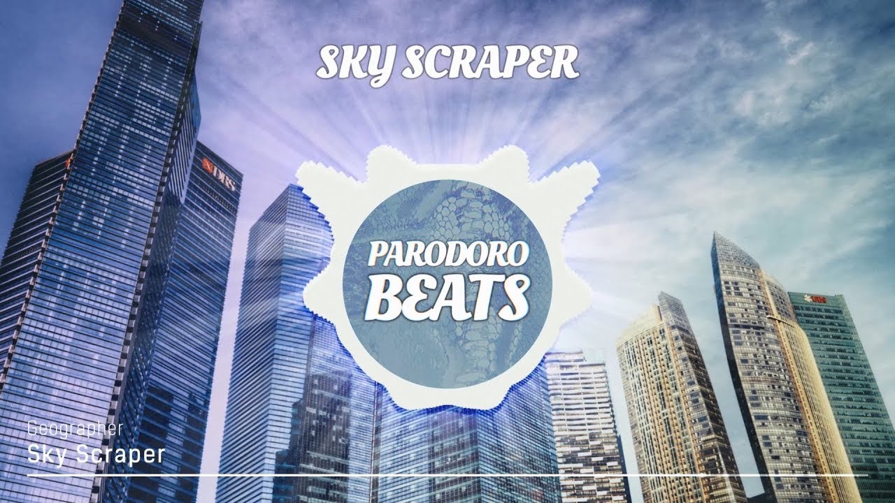 Geographer - Sky Scraper [Free2Use] - YouTube
