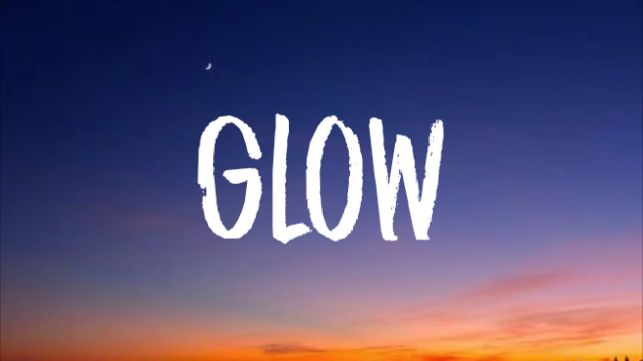 Livingston - Glow (Lyrics) - YouTube