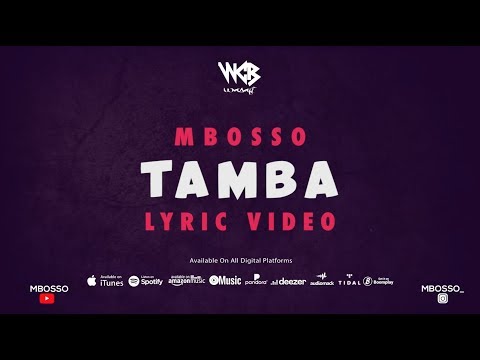 Mbosso - Tamba (Lyric Video)