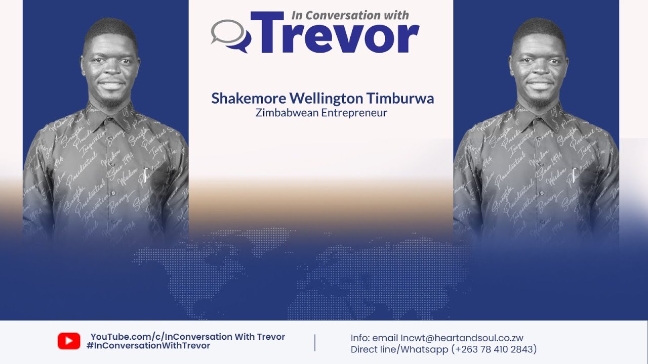 Shakemore Timburwa, Zimbabwean Entrepreneur In Conversation With Trevor ...