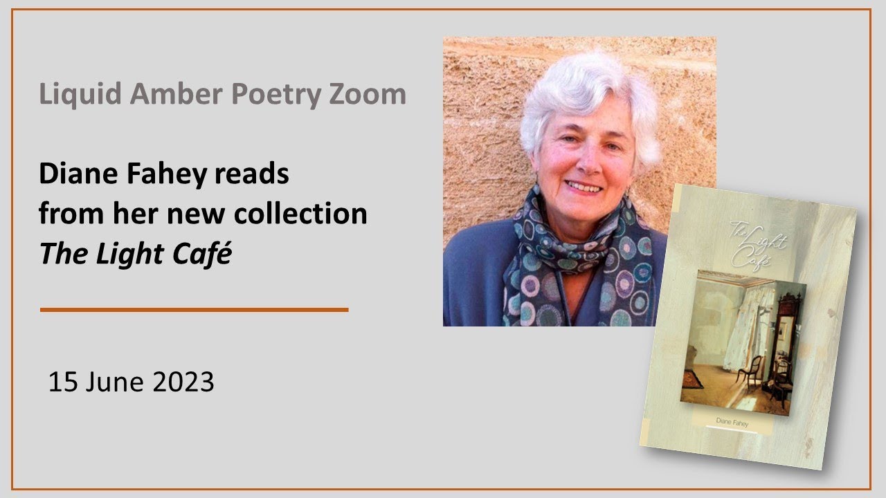 LAP June Zoom Poetry Reading Diane Fahey reads from The Light Café ...