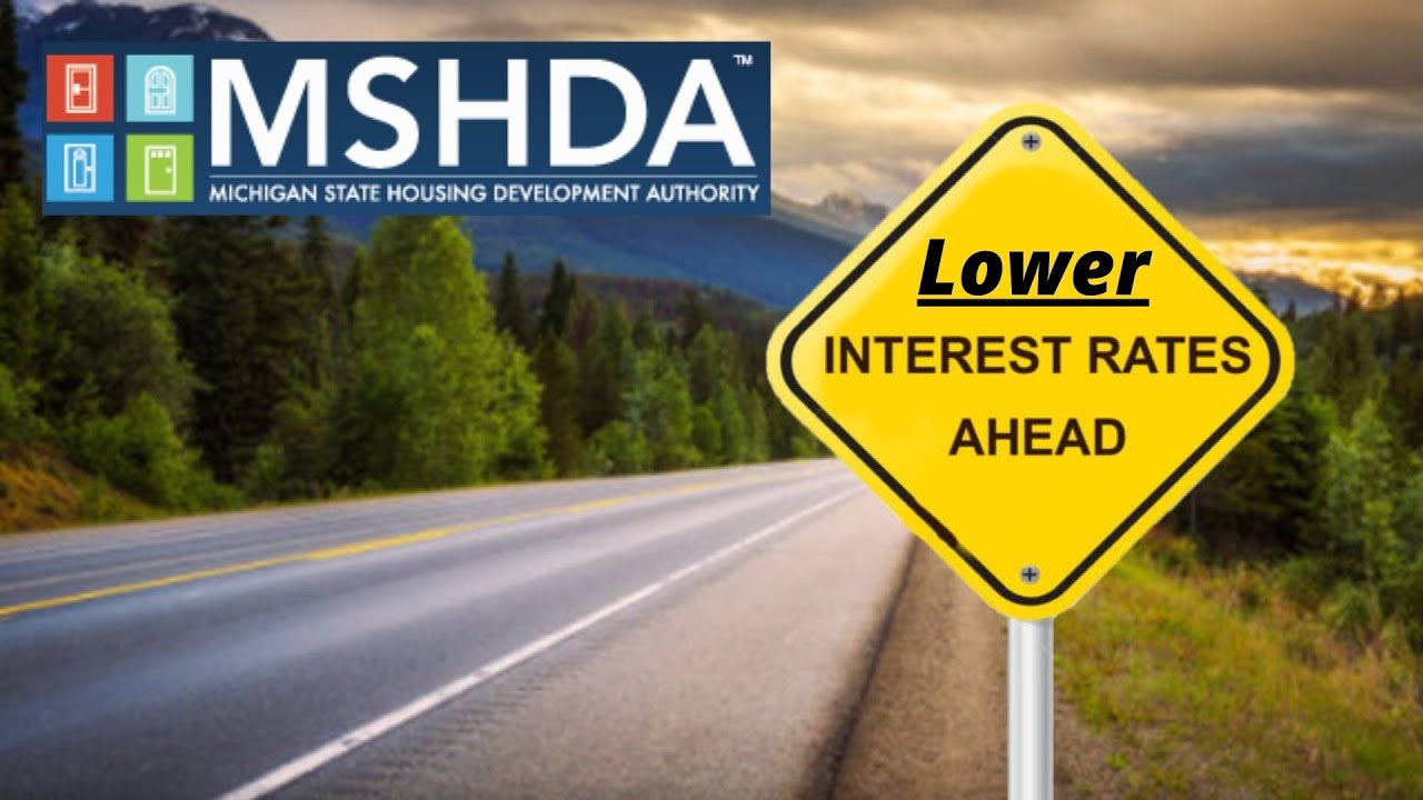 MSHDA Lowers Rates Dec 8, 2022 - YouTube