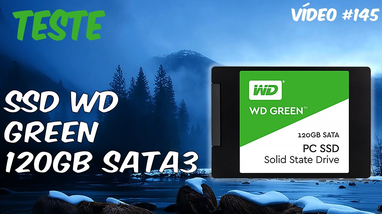 Teste - SSD Western Digital 120GB - GM Informática - YouTube