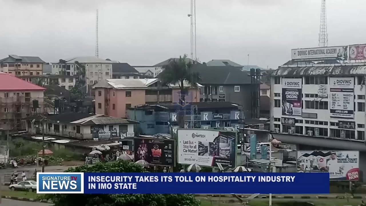 INSECURITY TAKES ITS TOLL ON HOSPITALITY INDUSTRY IN IMO STATE ...