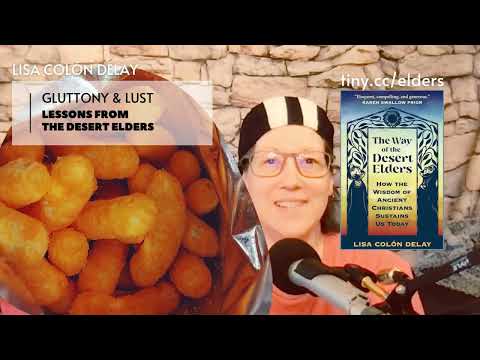 411 on gluttony and lust