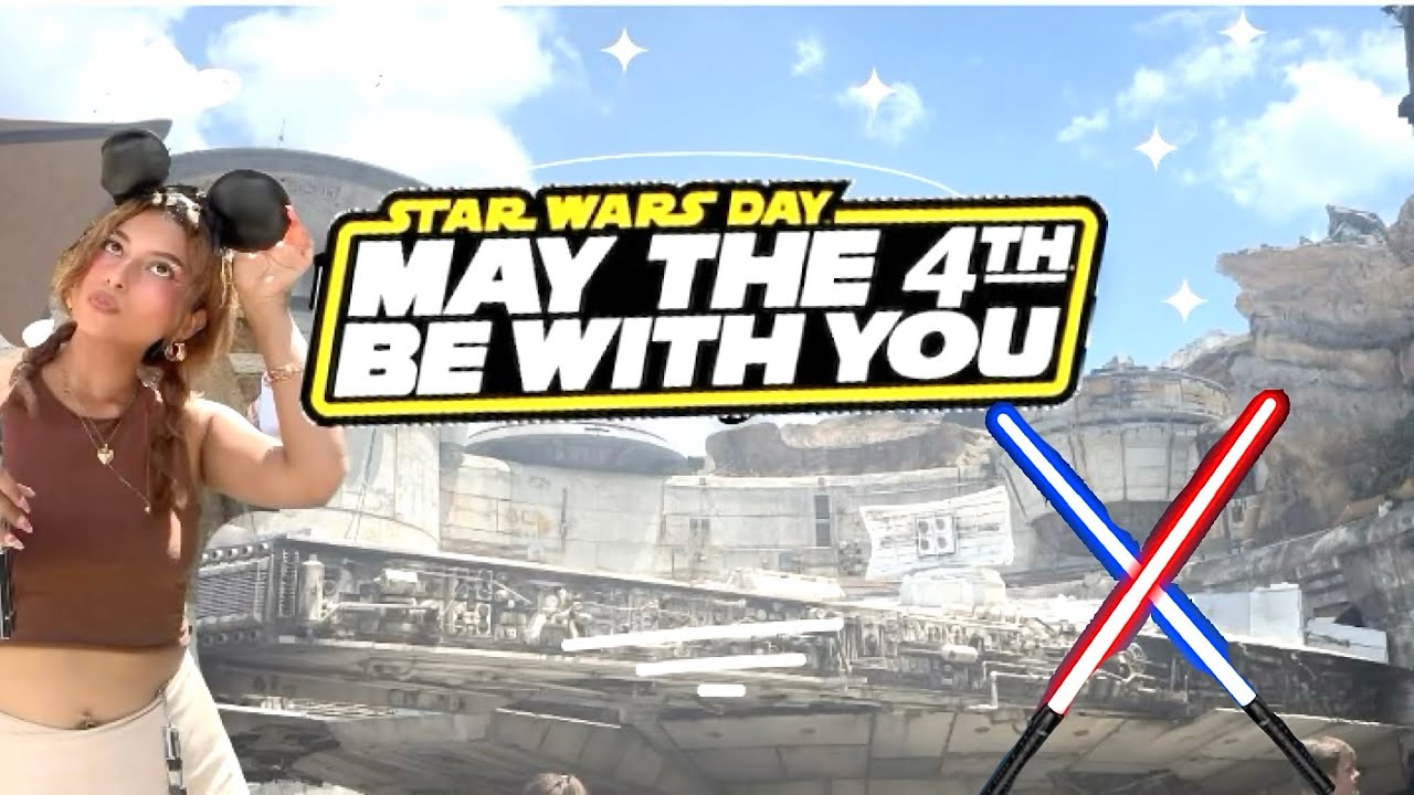 may the force be with you | my day at galaxy's edge on may the 4th ...