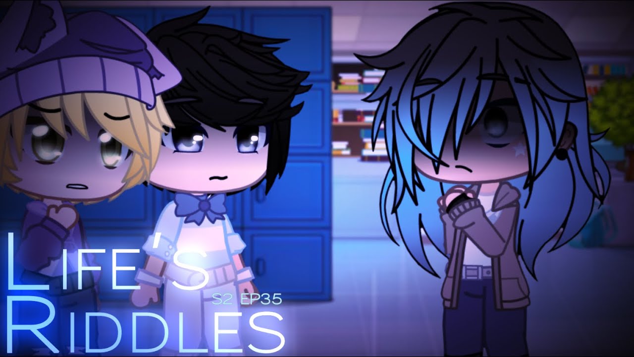 Life's Riddles // (S2 EP35) / Gacha Club // Gay GCMM / GCS - YouTube