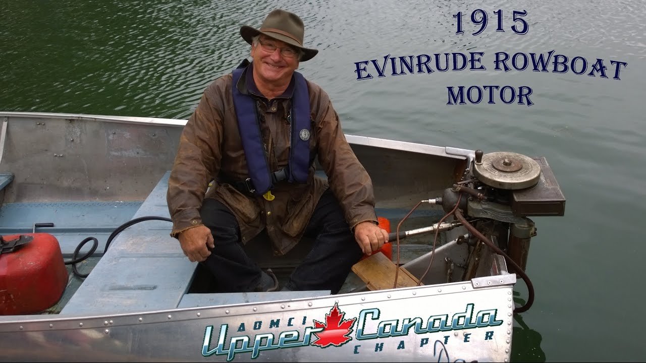 1915 Evinrude Rowboat Motor on Feather Craft Ranger I AOMCI - YouTube