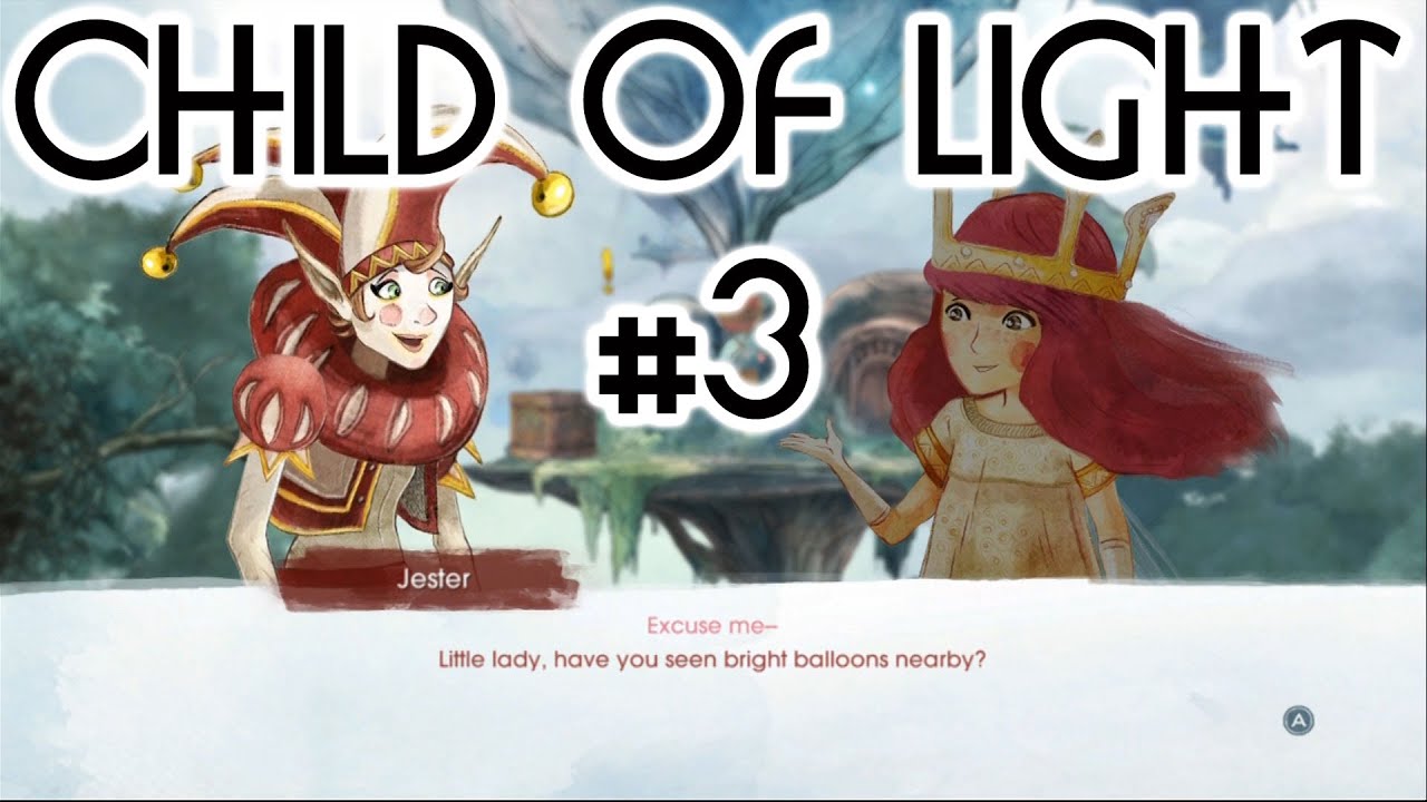 Let's Play Child of Light Part 3 [FIXED] - A Gentle Jester - YouTube