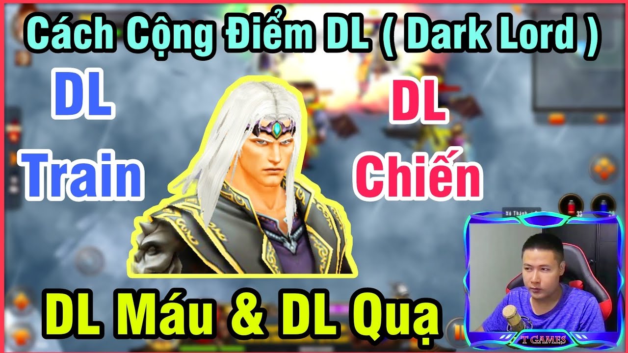 Hướng Dẫn Cộng Điểm DL ( Dark Lord ) MU Lục Địa Loren - MU Mobile Giống ...