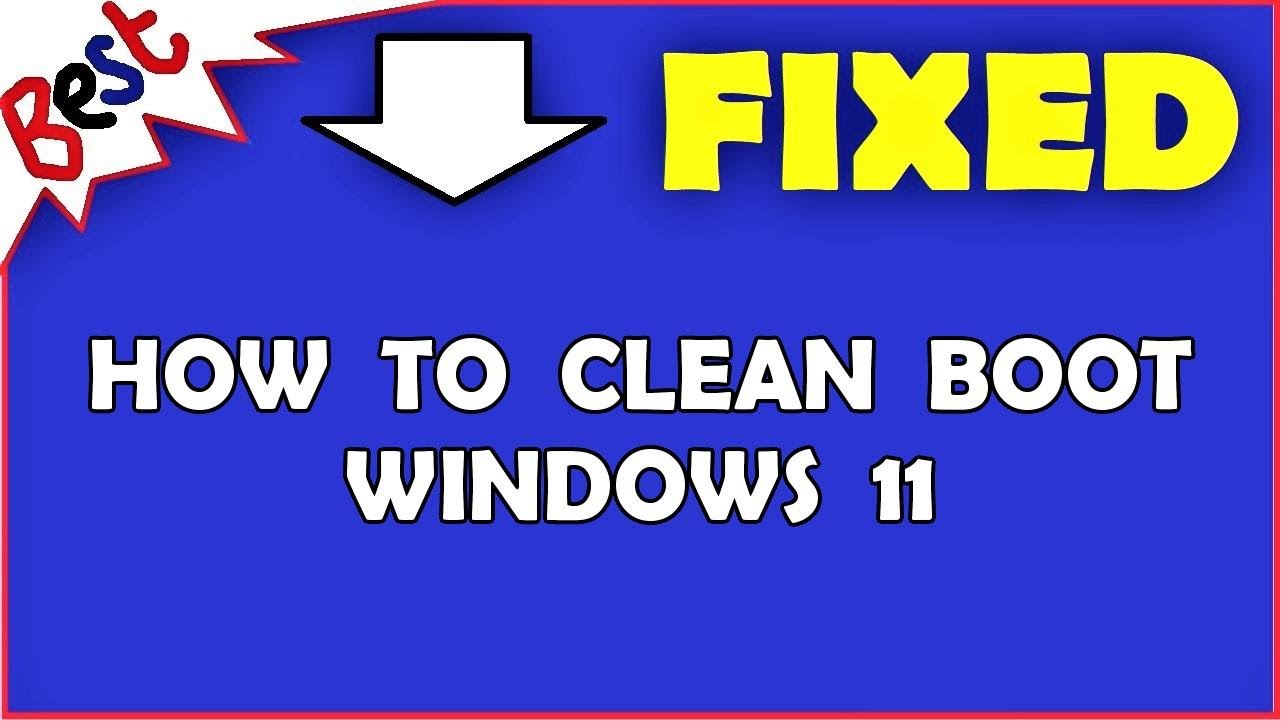 How To Clean Boot Windows 11 - YouTube