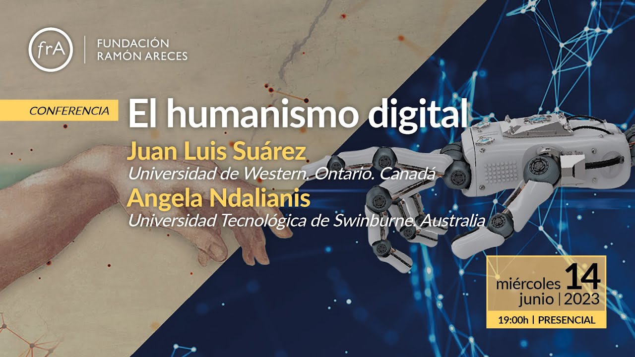 Conferencia- 'El humanismo digital' (V.O.) - YouTube