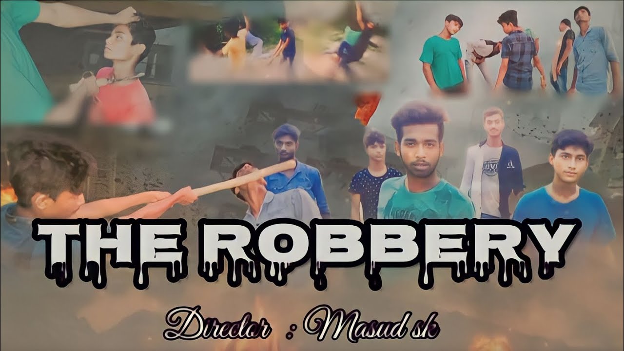 The Robbery | Robbery is crime movie |New Action video 2023 4k ...