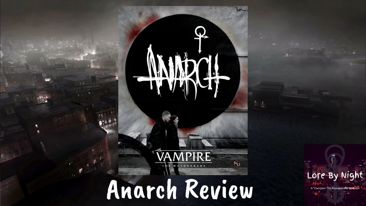 Episode 86: V5 Anarch Book Review - YouTube
