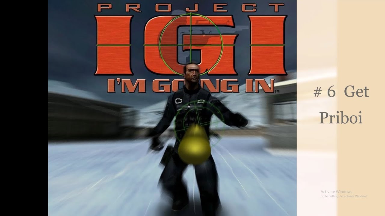Project IGI Mission 6 Get Priboi - YouTube
