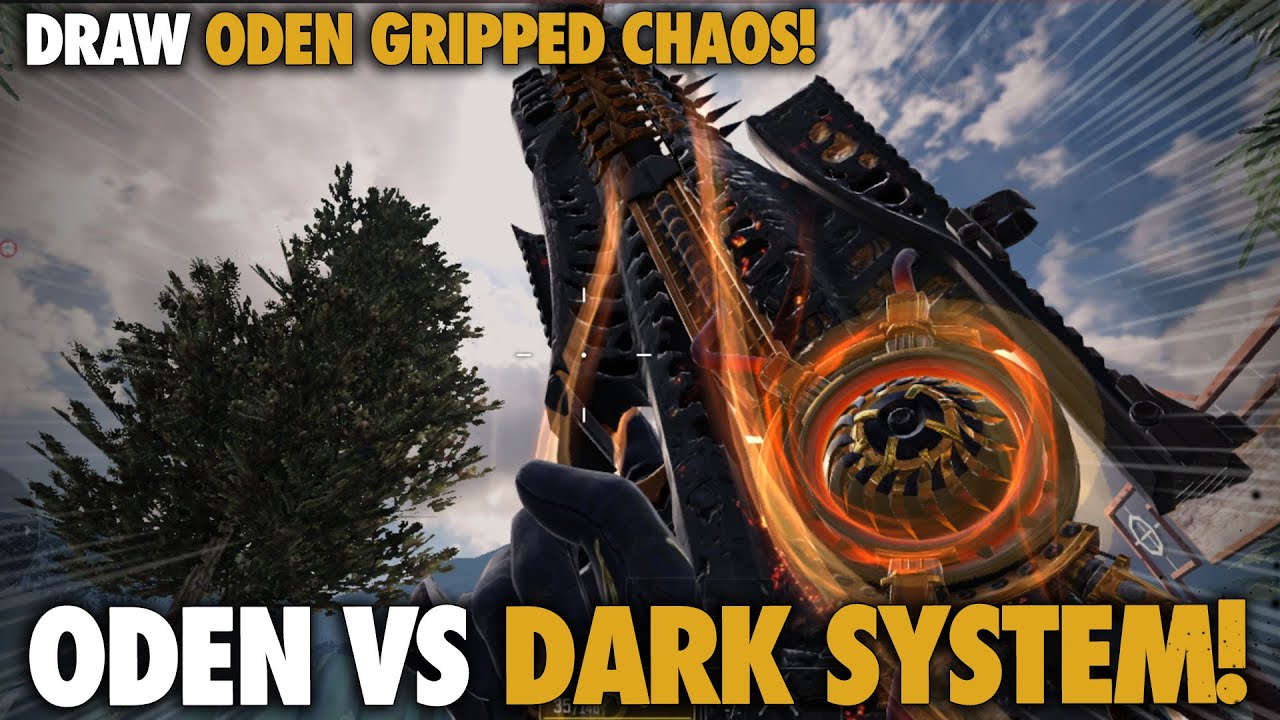 ODEN LEGENDARY GRIPPED CHAOS VS DARK SYSTEM!! COD MOBILE INDONESIA ...