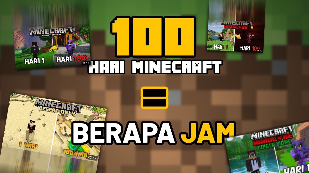 100-hari-minecraft-berapa-jam-didunia-nyata-yg-fana-ini-sih-youtube