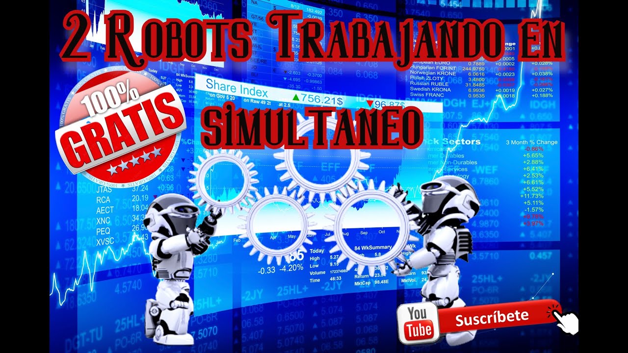 #07 El poder de Dos Robot 🤖 Trabajando ⚙️ en simultáneo 💸💲Gratis💯 ...
