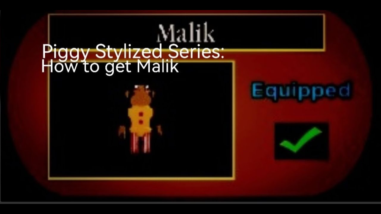Piggy Stylized Series Alleys Quest/How to get Malik - YouTube