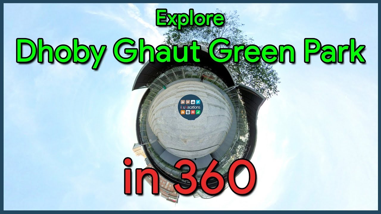 Dhoby Ghaut Green Park, Singapore - 360 Time Lapse by VacationIn360 ...