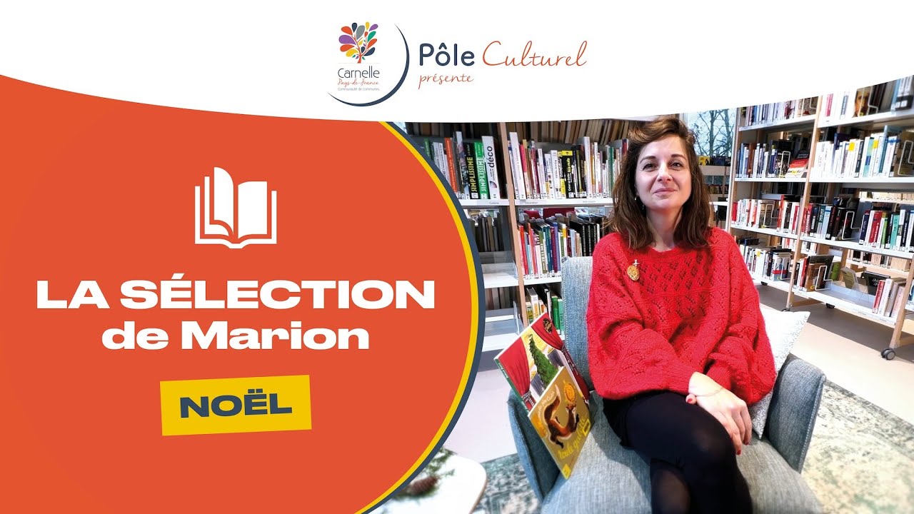 📖 La Sélection (Noël) de Marion - Décembre 2023 - YouTube