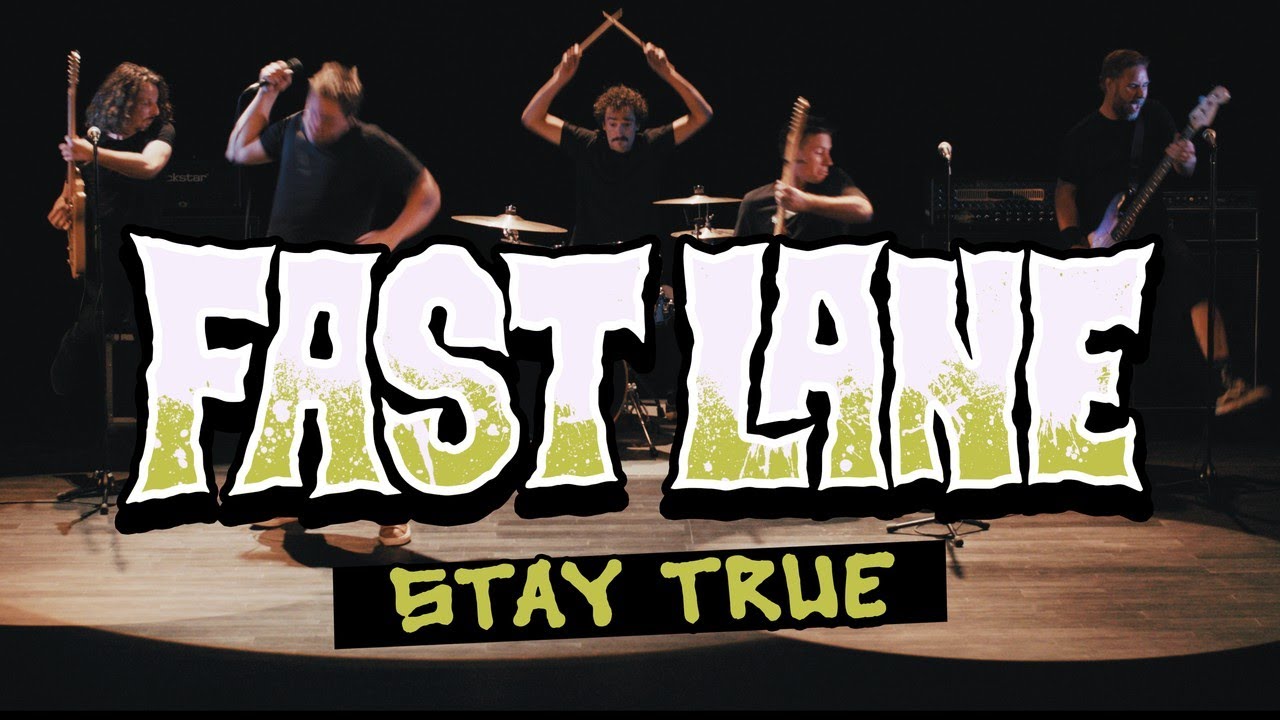 Fast Lane - Stay True (Official Music Video) - YouTube