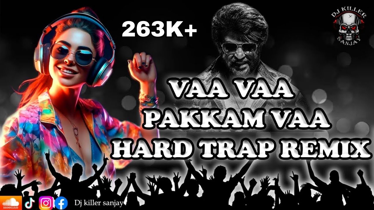 Vaa Vaa Pakkam Vaa | Disco | Hard Trap Remix | Dj Killer Sanjay | Dj ...