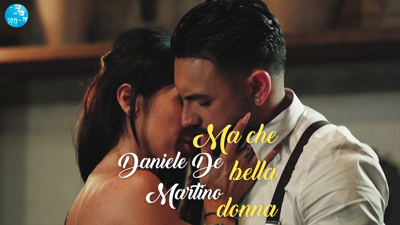 Daniele De Martino - Ma che bella donna ( Ufficiale 2021 ) - YouTube Music