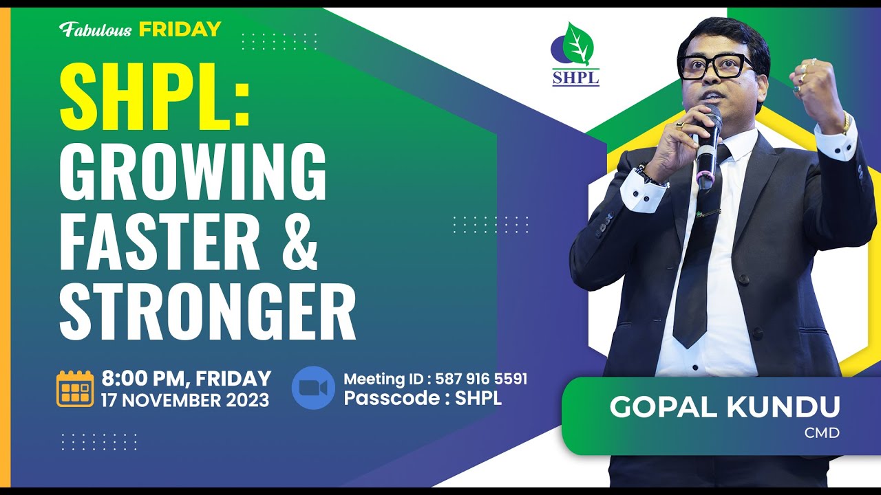 SHPL: GROWING FASTER & STRONGER BY GOPAL KUNDU, CMD - YouTube