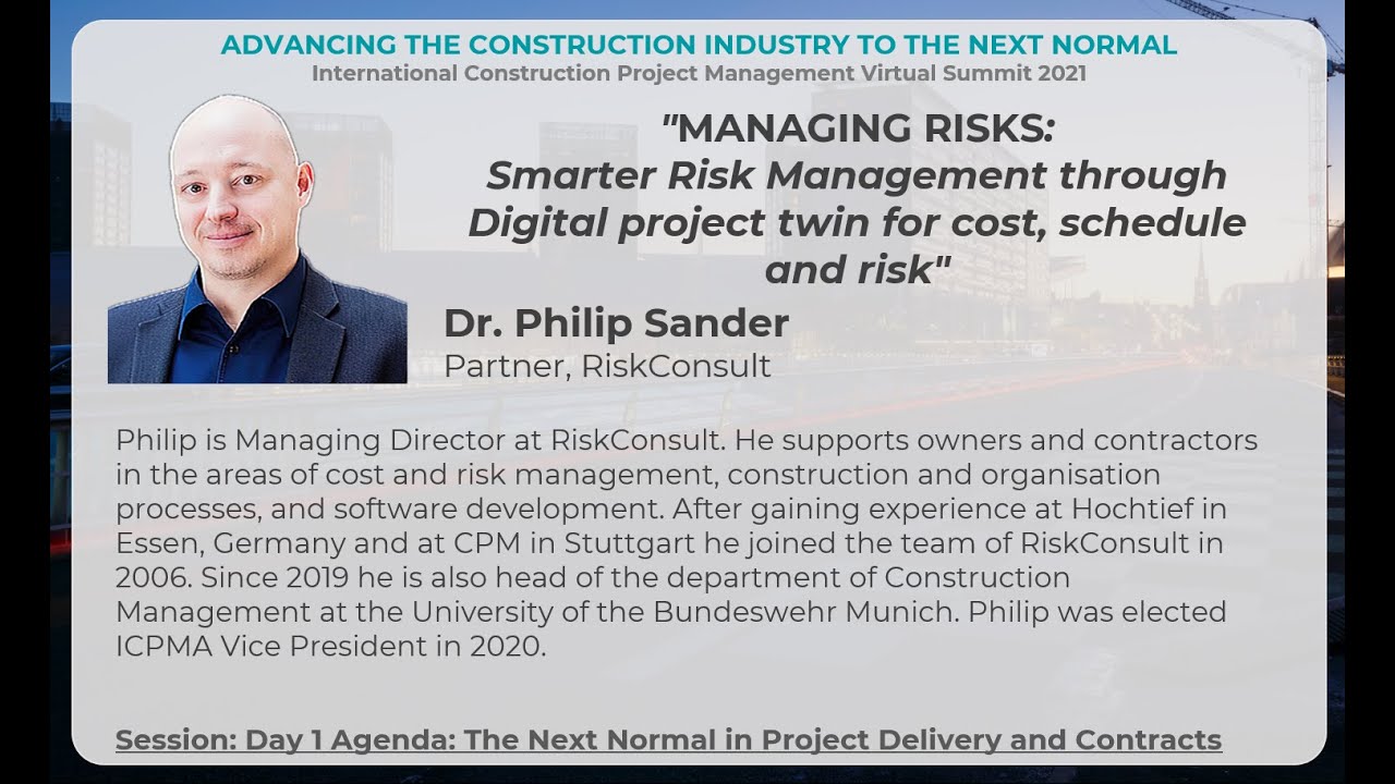 ICPMVS 2021 Day01 Session01 MANAGING RISKS by Dr. Philip Sander - YouTube