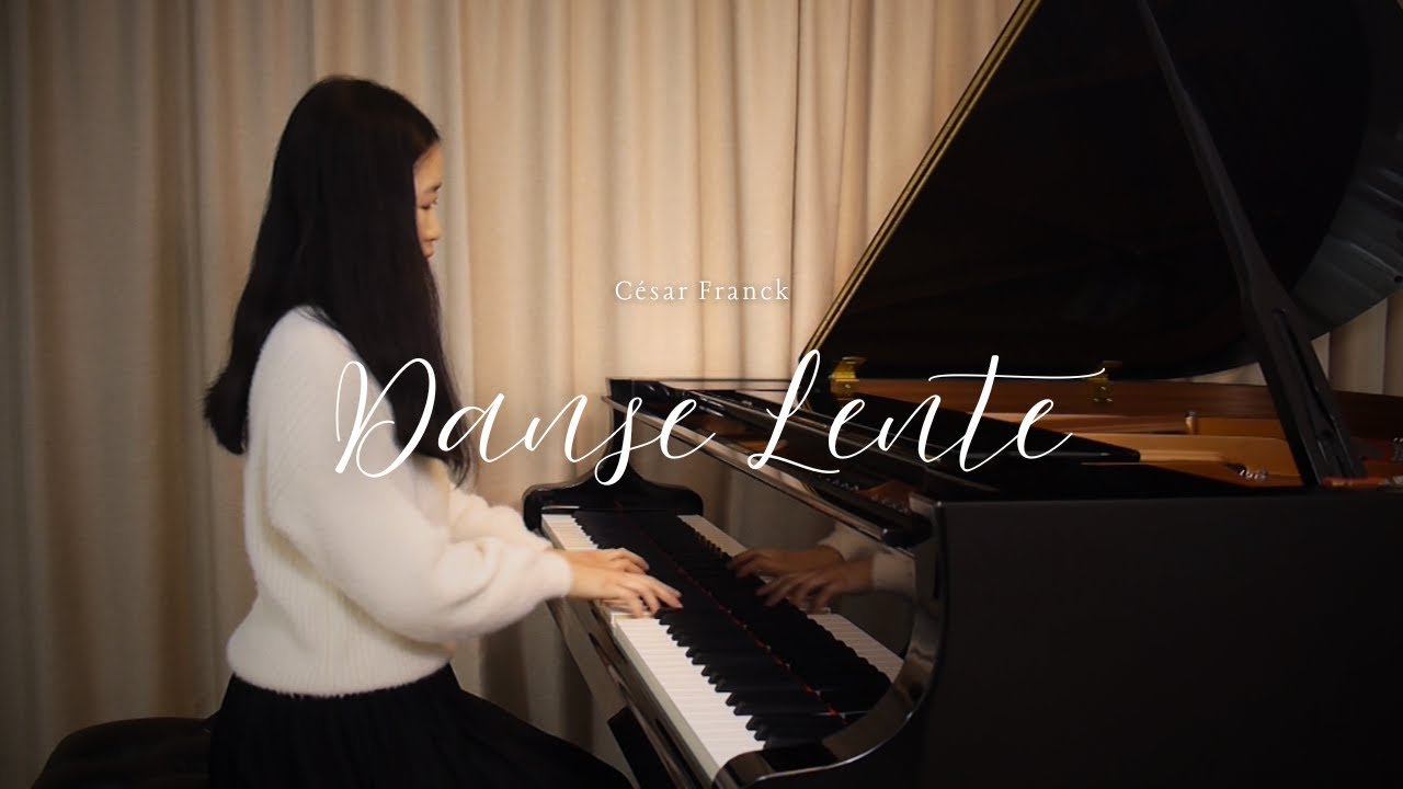 Franck - Danse Lente (Slow Dance) | 2025 校際音樂節 6級鋼琴 Class 121 - YouTube