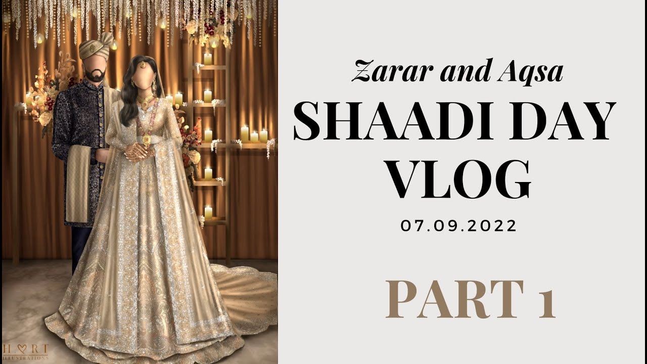 SHAADI DAY VLOG I Zarar and Aqsa I DMV Pakistani Wedding I Beautiful ...