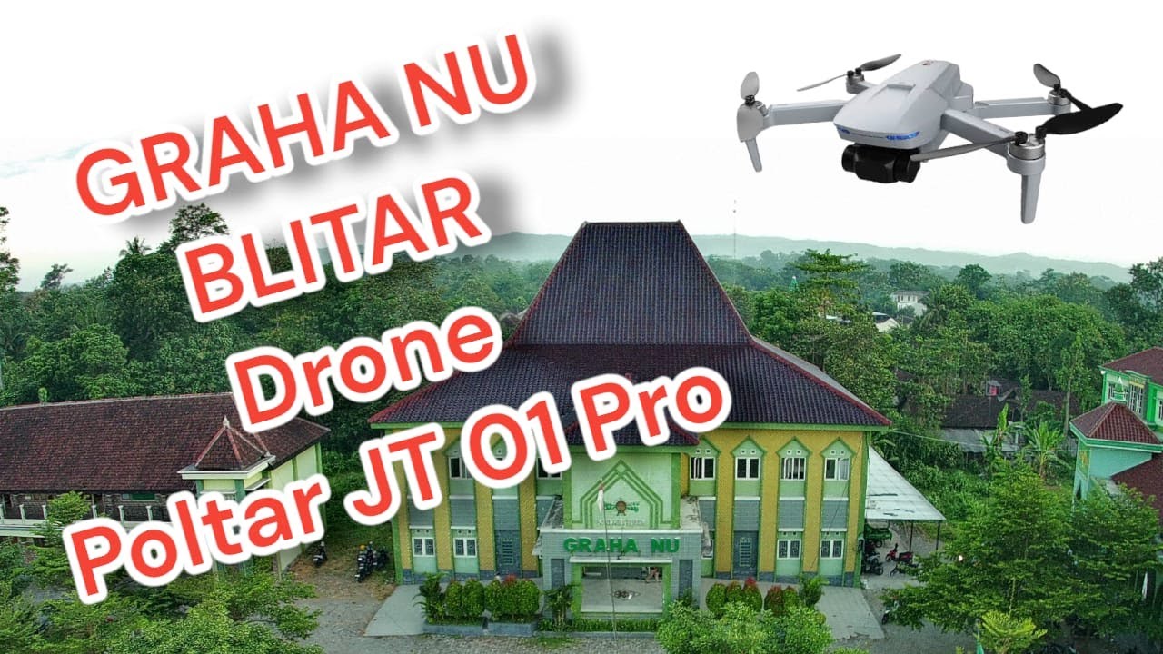 Kantor Graha NU Blitar. Sekalian Review Drone Murah Untuk Pemula #drone ...