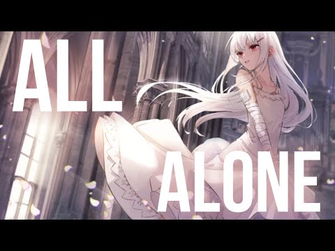 nightcore - all alone (1 hour) - YouTube