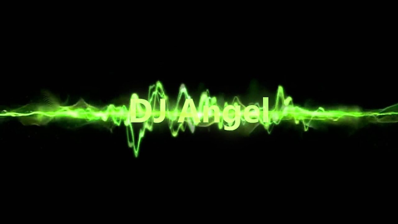 Intro DJ Angel - YouTube