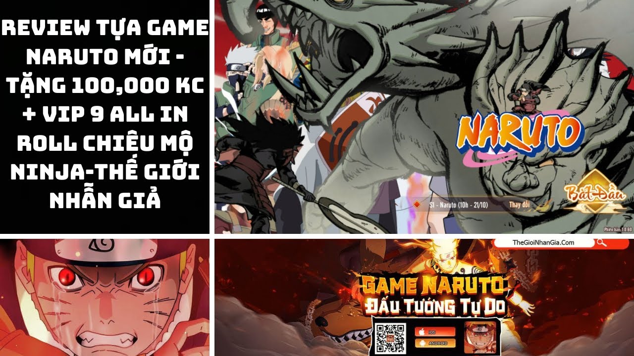REVIEW TỰA GAME NARUTO MỚI - TẶNG 100,000 KC + VIP 9 ALL IN ROLL CHIÊU ...