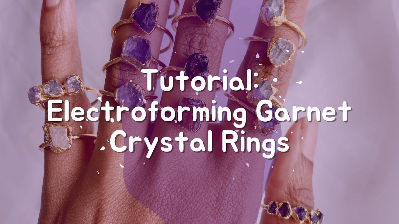 Electroforming Basics | How It's Made: Tutorial on Make Your First Raw Stone Copper Rings - YouTube