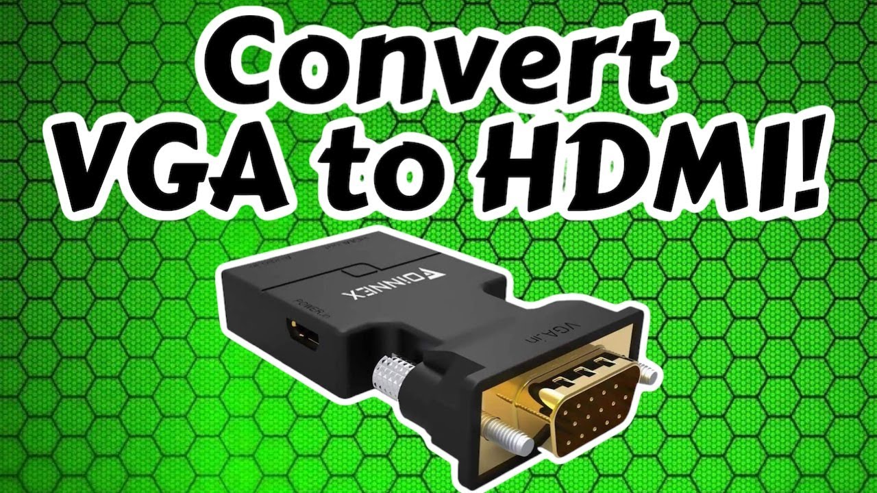 Convert VGA to HDMI w/ this Adapter Converter - Perfect For PC Gaming ...
