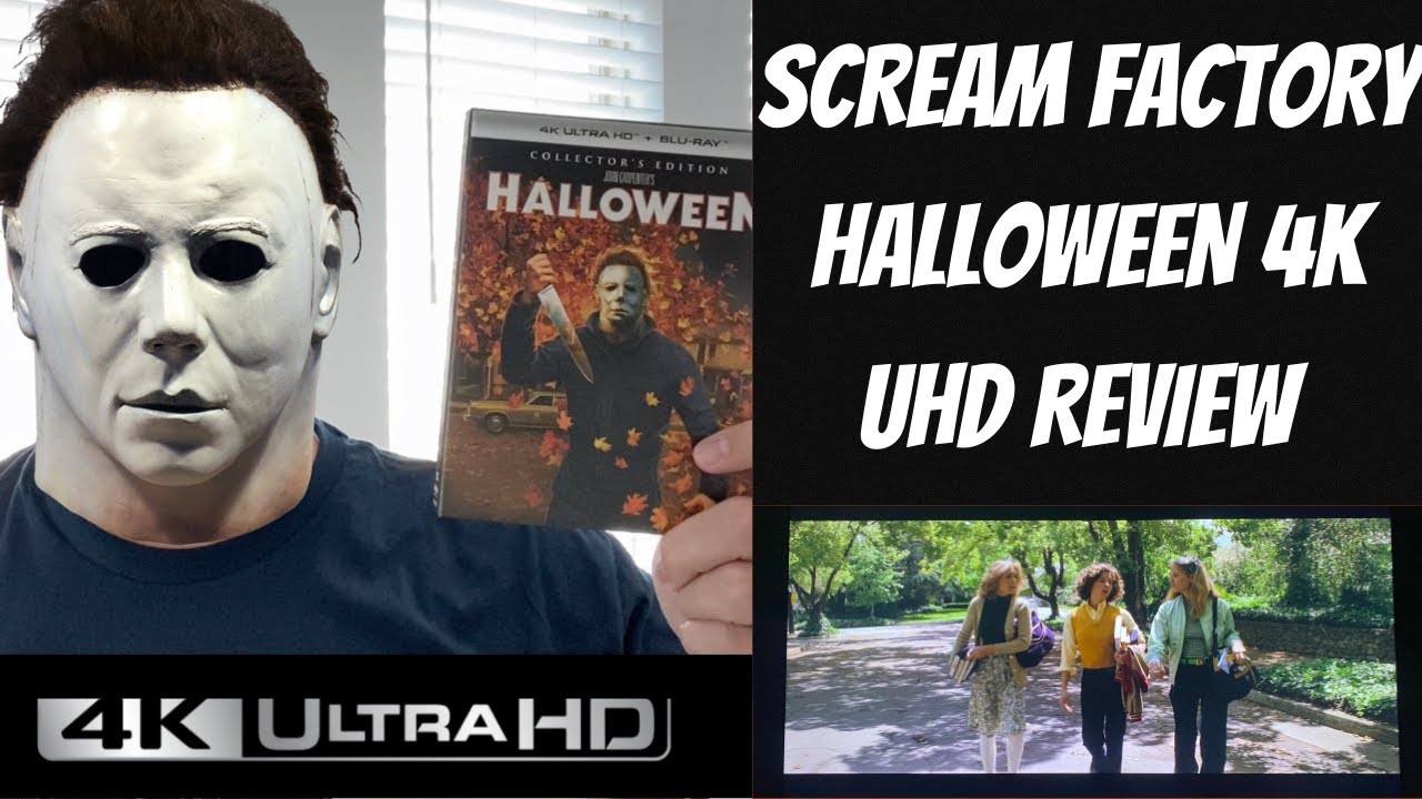 Halloween 4K UHD Blu-ray | Scream Factory Collectors Edition Review w ...