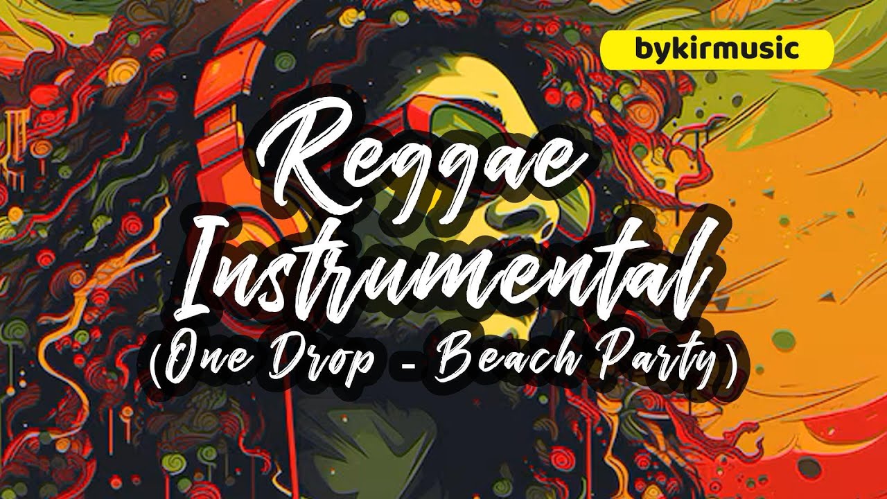 🌴 Reggae Instrumental | One Drop Beat | Beach Party Vibes 2025 🌊 ...